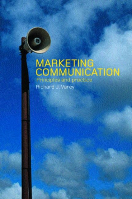 Marketing Communication : A Critical Introduction: Richard (University ...