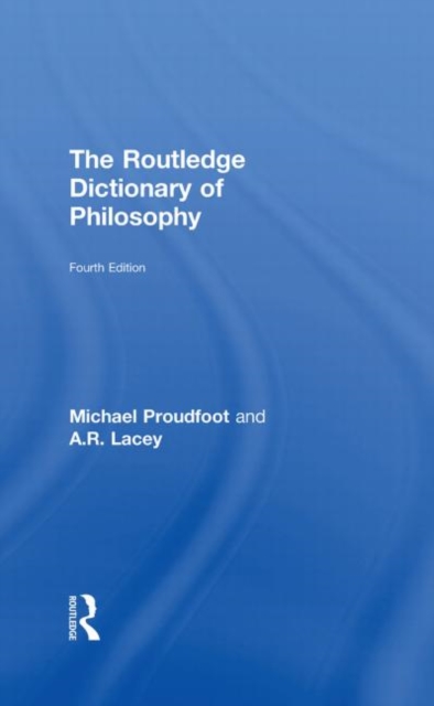 The Routledge Dictionary of Philosophy: Michael (University of Reading ...