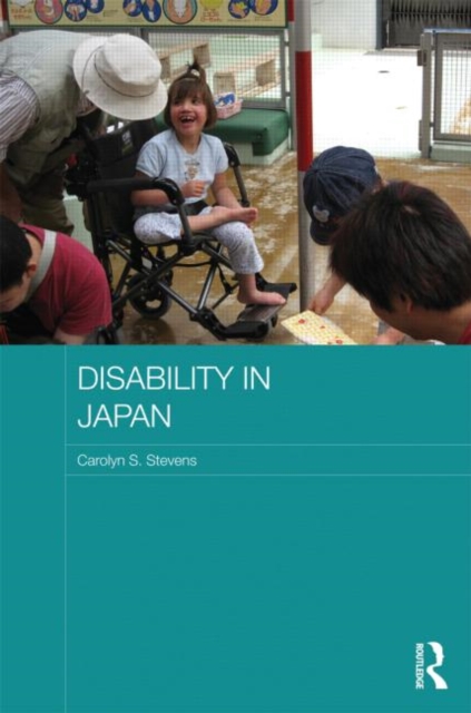 Disability in Japan: Carolyn (Monash University, Australia) Stevens ...