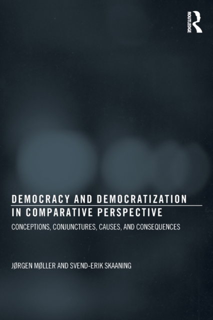Democracy and Democratization in Comparative Perspective : Conceptions ...