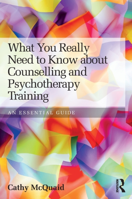 What You Really Need to Know about Counselling and Psychotherapy ...