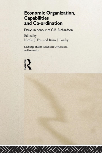 Economic Organization, Capabilities and Coordination: : 9780415862660 ...