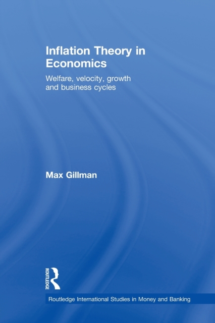 Inflation Theory in Economics : Welfare, Velocity, Growth and Business ...
