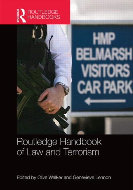 Routledge Handbook of Law and Terrorism: : 9780415870375: TGJones