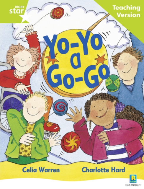 Rigby Star Guided Reading Green Level: Yo-yo a Go-go Teaching Version ...