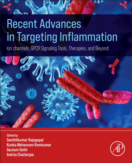Recent Advances in Targeting Inflammation : Ion channels, GPCR ...