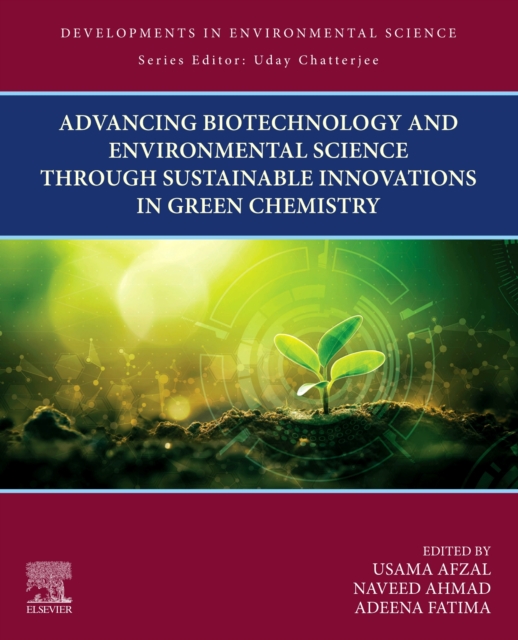 Advancing Biotechnology and Environmental Science Through Sustainable ...