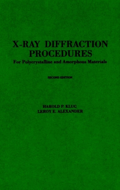 X-Ray Diffraction Procedures : For Polycrystalline and Amorphous ...
