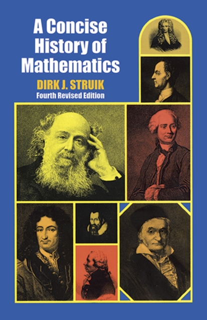 A Concise History of Mathematics: Dirk J. Struik: 9780486602554: TGJones