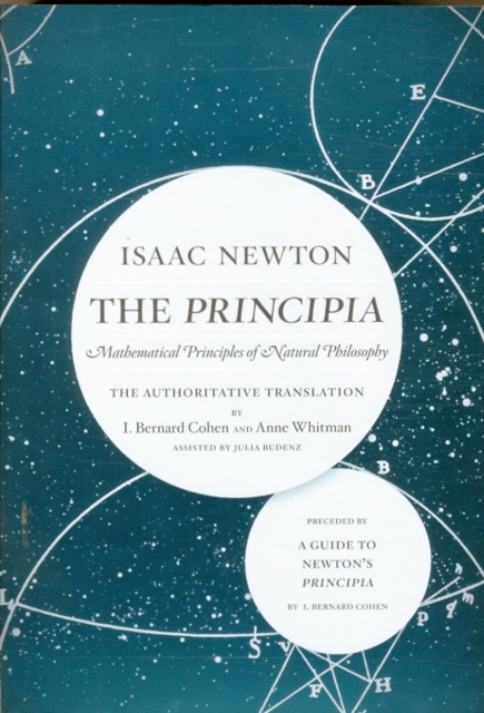 The Principia: The Authoritative Translation and Guide : Mathematical ...