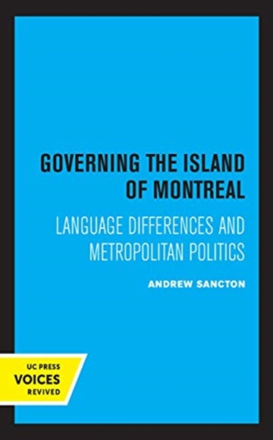 Governing the Island of Montreal : Language Differences and ...