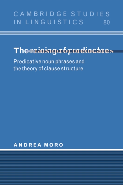 The Raising of Predicates : Predicative Noun Phrases and the Theory of ...