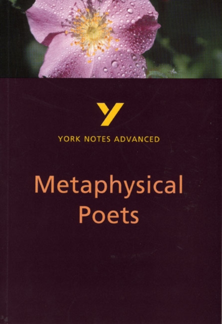 Metaphysical Poets (York Notes Advanced) English Literature Study Guide ...