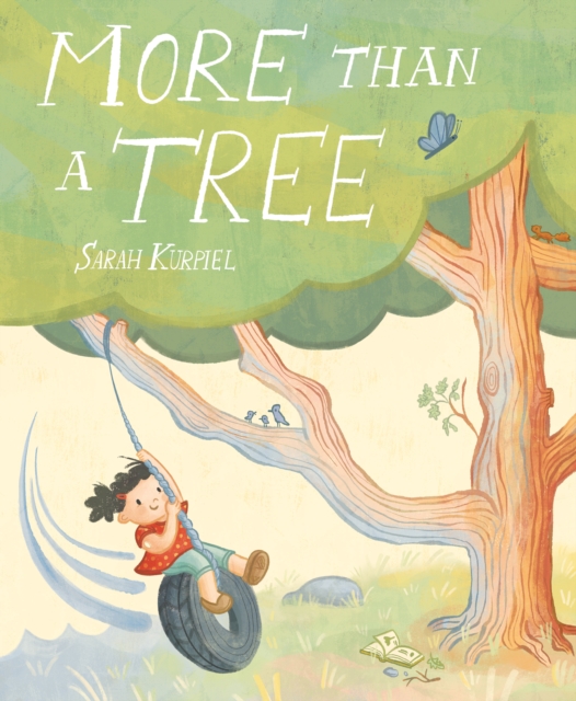 More than a Tree: Sarah Kurpiel: 9780593697689: TGJones