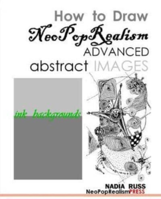 How to Draw NeoPopRealism Advanced Abstract Images : : Ink Backgrounds ...