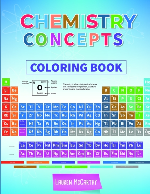 Chemistry Concepts Coloring Book: Lauren McCarthy: 9780692182604: TGJones