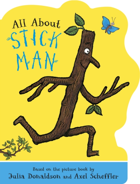 All About Stick Man: Julia Donaldson: 9780702340123: TGJones