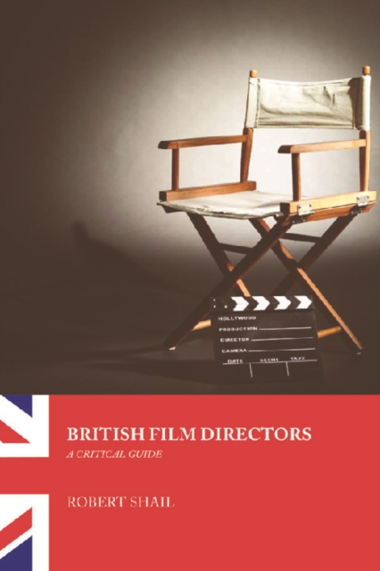 British Film Directors : A Critical Guide: Robert (Professor of Film ...
