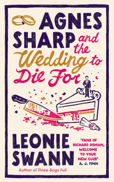 Agnes Sharp and the Wedding to Die For : The unputdownable cosy crime ...