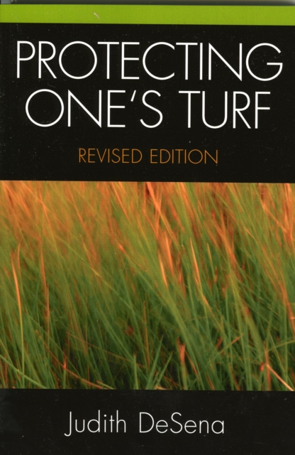 Protecting One's Turf: Judith DeSena: 9780761829812: TGJones
