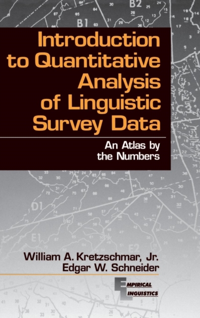 Introduction to Quantitative Analysis of Linguistic Survey Data : An Atlas by the Numbers ...