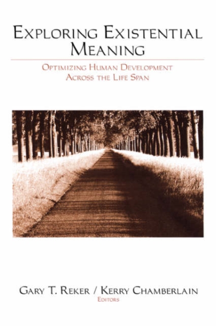 Exploring Existential Meaning : Optimizing Human Development Across the ...
