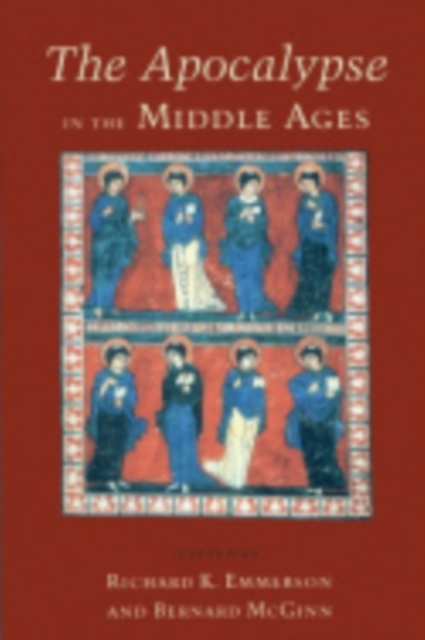 The Apocalypse in the Middle Ages: : 9780801495502: TGJones