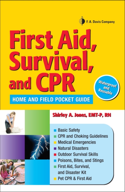 First Aid, Survival, and CPR : Home and Field Pocket Guide: Shirley A ...