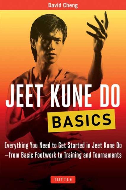 Jeet Kune Do Basics : Everything You Need to Get Started in Jeet Kune ...