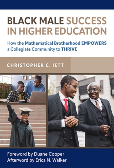 Black Male Success in Higher Education : How the Mathematical ...