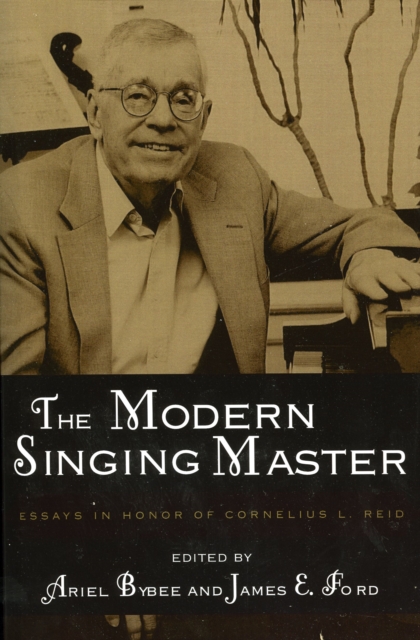 The Modern Singing Master : Essays in Honor of Cornelius L. Reid: Ariel ...