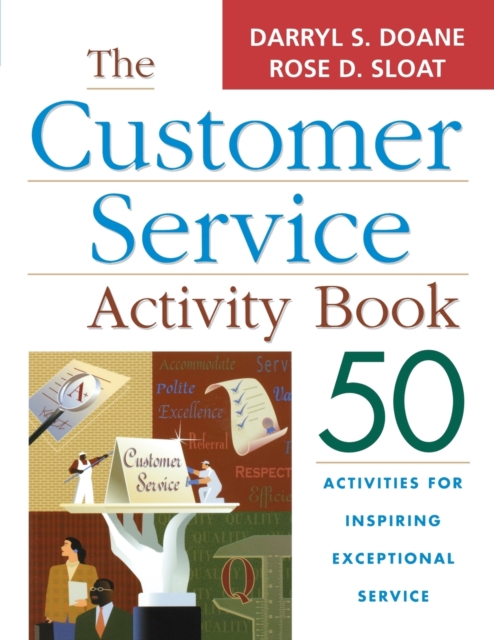 The Customer Service Activity Book : 50 Activities for Inspiring ...