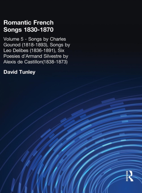 Songs by Charles Gounod (1818-1893), Songs by Lo Delibes (1836-1891 ...