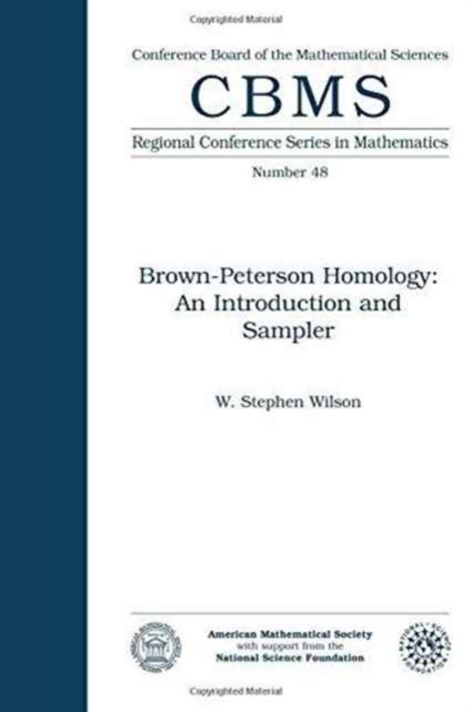 Brown-Peterson Homology : An Introduction and Sampler: American ...
