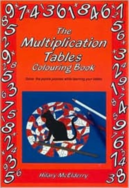 The Multiplication Tables Colouring Book : Solve the Puzzle Pictures ...