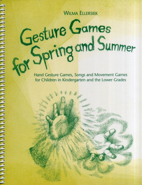 Gesture Games for Spring and Summer : Hand Gesture Games, Songs and ...