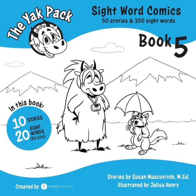 The Yak Pack : Sight Word Comics: Book 5: Comic Books to Practice ...
