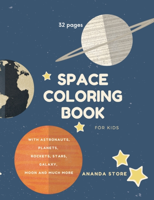Space Coloring Book : Space Coloring Book for Kids: Fantastic Outer ...