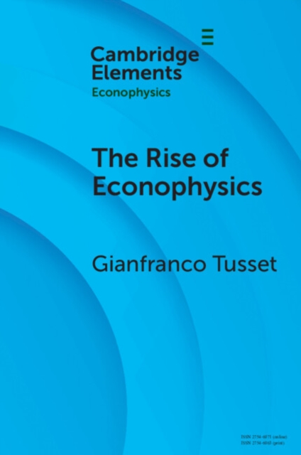 The Rise of Econophysics : A Connected History of Two Disciplines ...