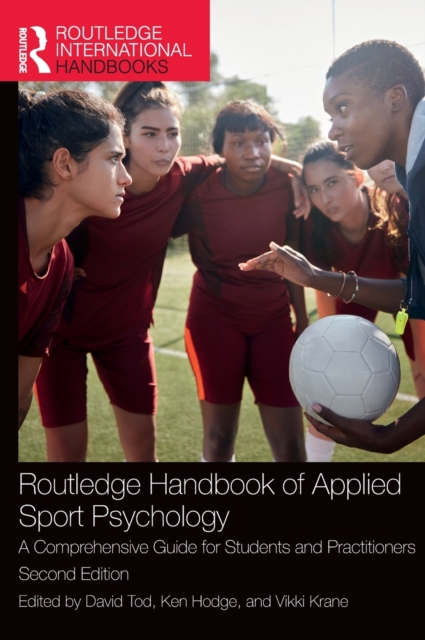 Routledge Handbook of Applied Sport Psychology : A Comprehensive Guide ...