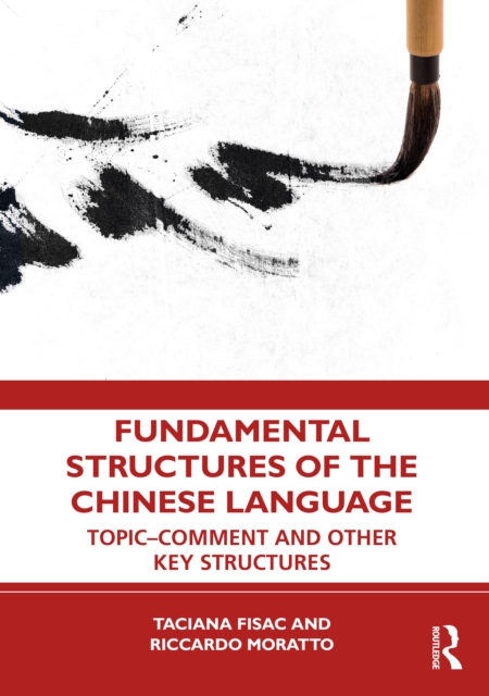 Fundamental Structures of the Chinese Language : Topic-Comment and ...