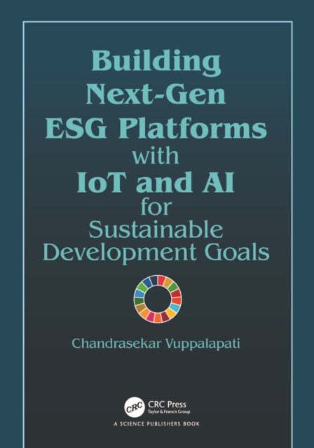 Building Next-Gen ESG Platforms with IoT and AI for Sustainable ...