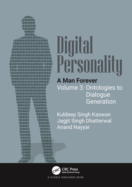 Digital Personality: A Man Forever : Volume 3: Ontologies to Dialogue ...