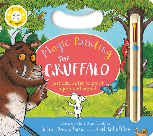 The Gruffalo Magic Painting Book : Just add water for mess-free fun ...