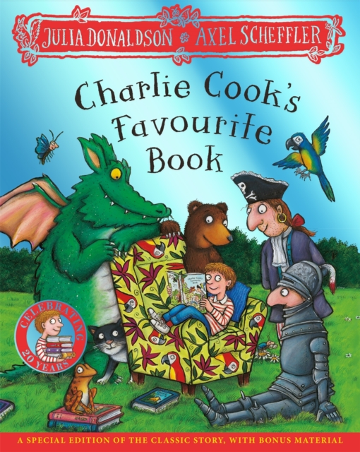 Charlie Cook's Favourite Book 20th Anniversary Edition: Julia Donaldson ...