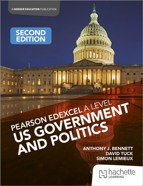 Pearson Edexcel A Level US Government and Politics Second Edition ...