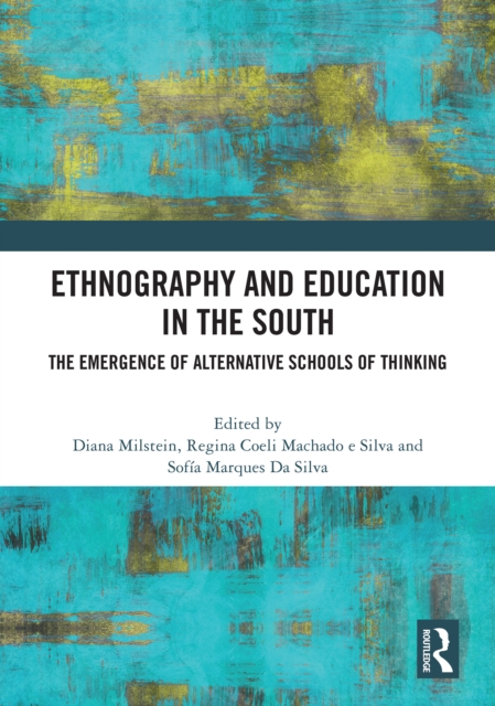Ethnography and Education in the South : The Emergence of Alternative ...