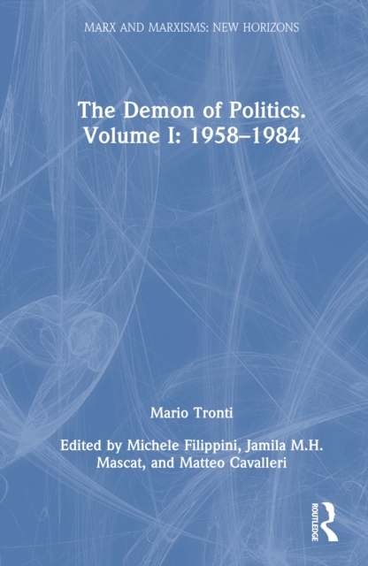 The Demon of Politics. Volume I: 1958–1984: : 9781041119036: TGJones