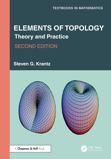 Elements of Topology : Theory and Practice: Steven G. (Washington ...