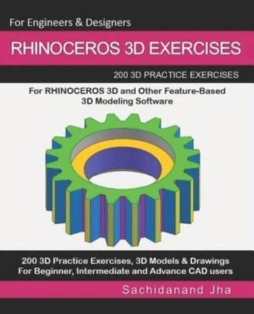 Rhinoceros 3D Exercises : 200 3D Practice Exercises For RHINOCEROS 3D ...